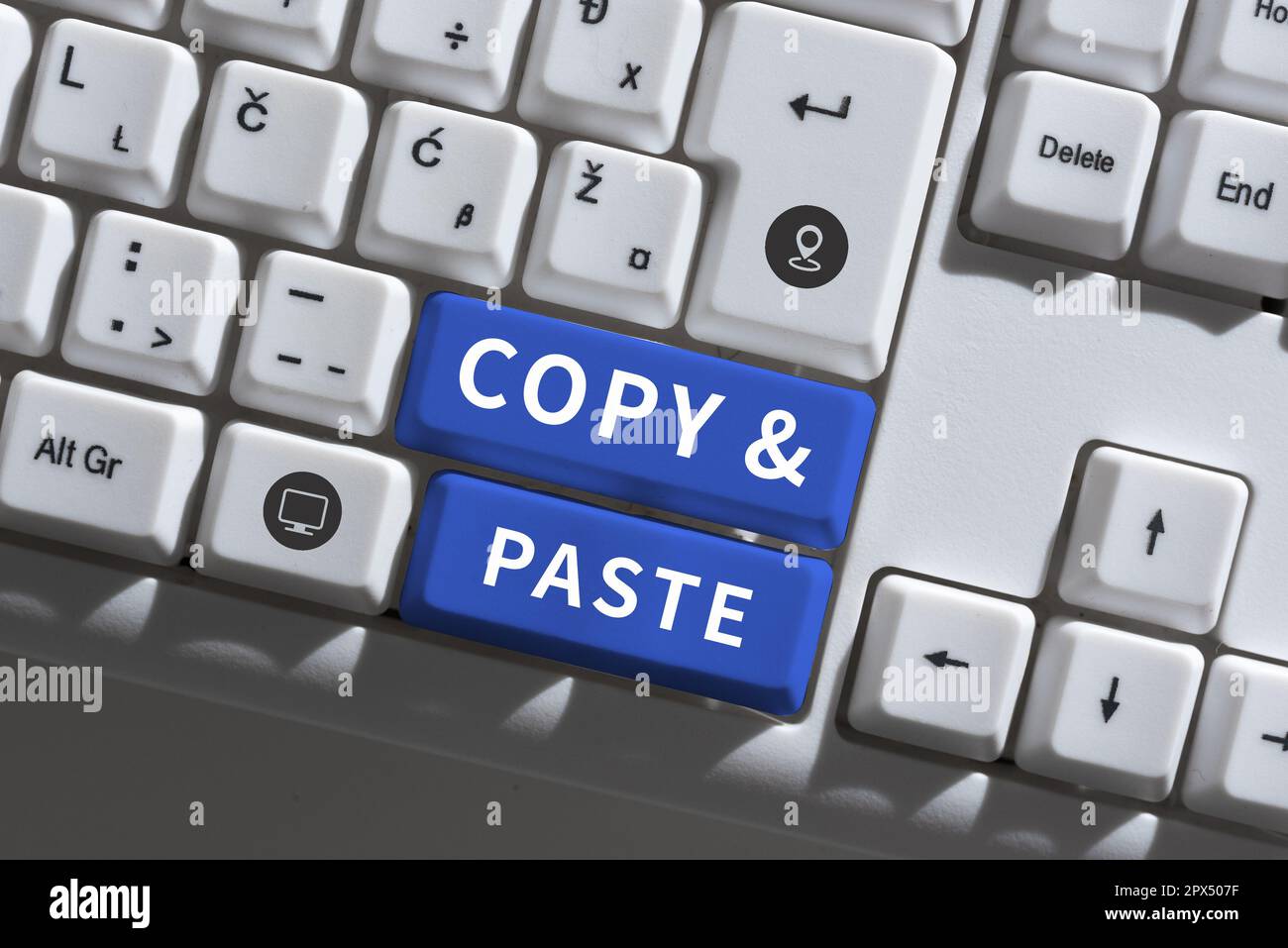 Conceptual display Copy Paste, Concept meaning an imitation, transcript ...