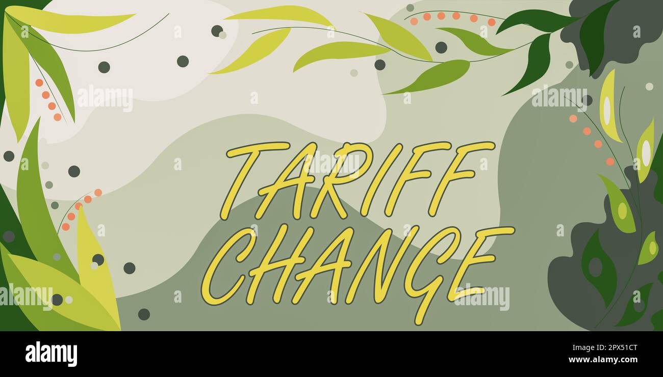 Hand writing sign Tariff Change, Business showcase Amendment of Import ...