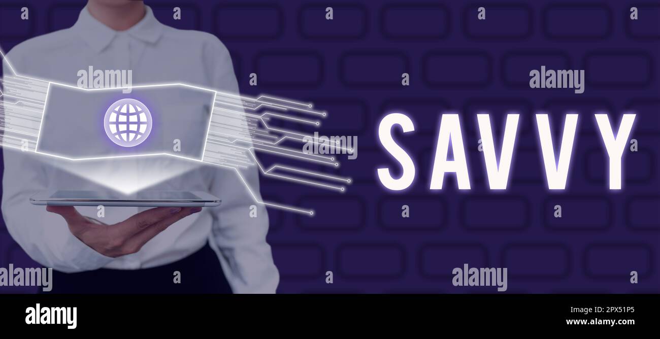 Writing displaying text Savvy, Business overview having perception ... Writing displaying text Savvy, Business overview having perception ...