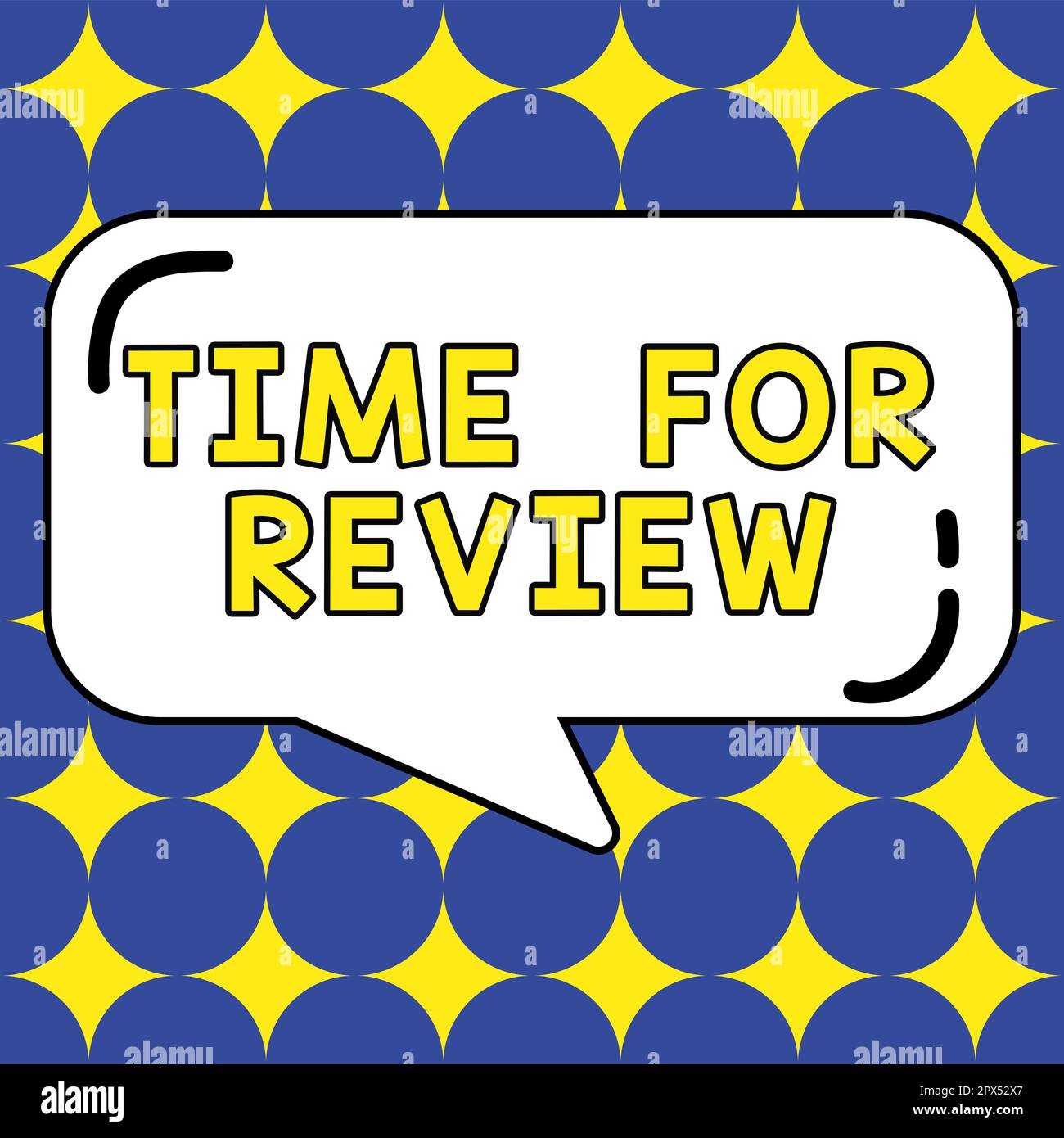 Sign displaying Time For Review, Conceptual photo Evaluation Feedback ...