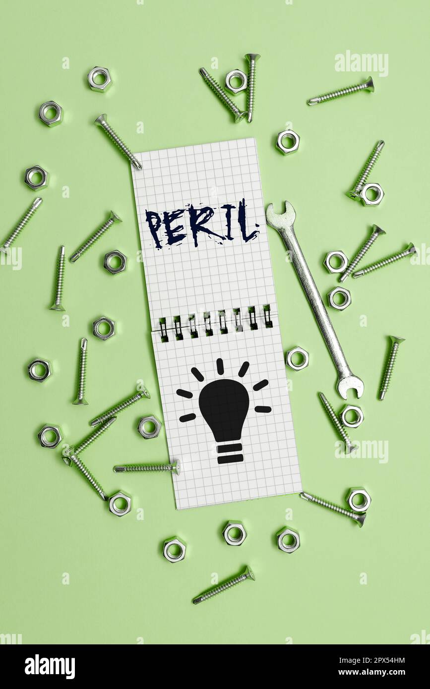 Handwriting text Peril, Word for indicates something extremely ...