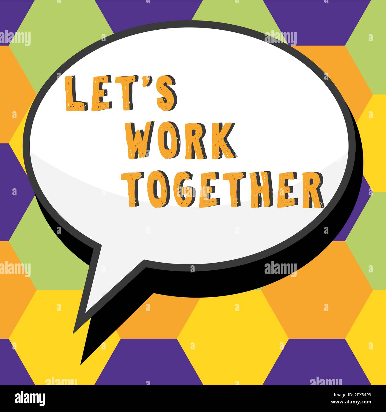 Text showing inspiration Let's Work Together, Business concept Unite ...