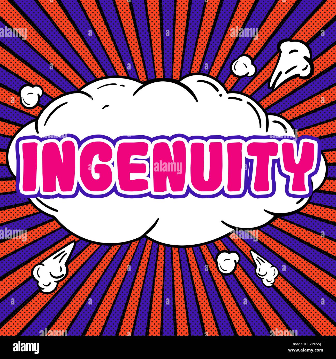 Sign displaying Ingenuity, Word for the quality of being clever ...