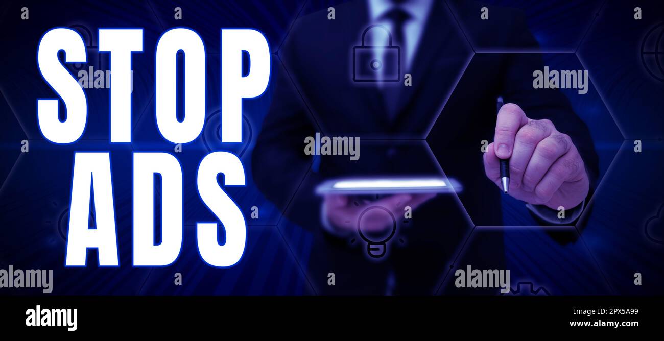 Inspiration showing sign Stop Ads, Conceptual photo program that will ...
