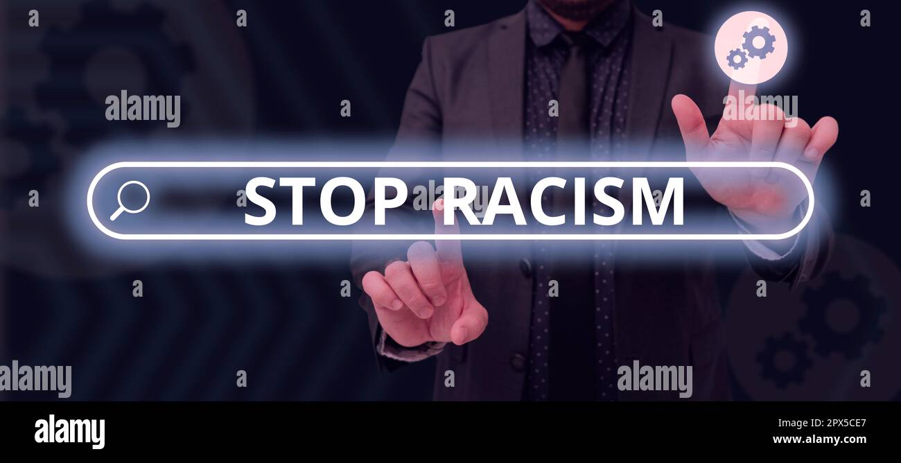 Conceptual caption Stop Racism, Word for end the antagonism directed ...
