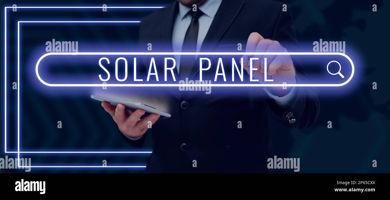 Sign displaying Solar Panel, Business overview designed to absorb suns rays source of energy ...