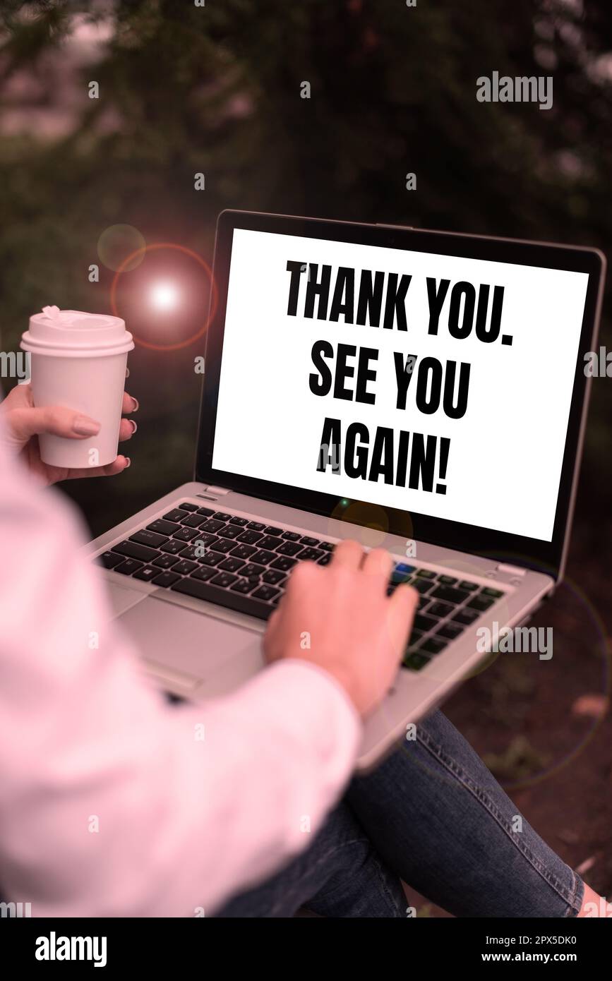 Text caption presenting Thank You. See You Again, Word for polite ...