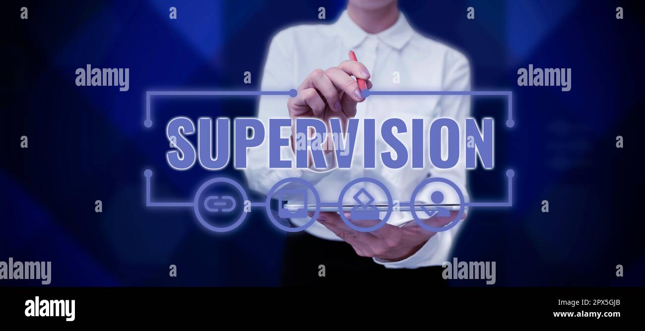 Inspiration showing sign Supervision, Business approach monitoring and ...