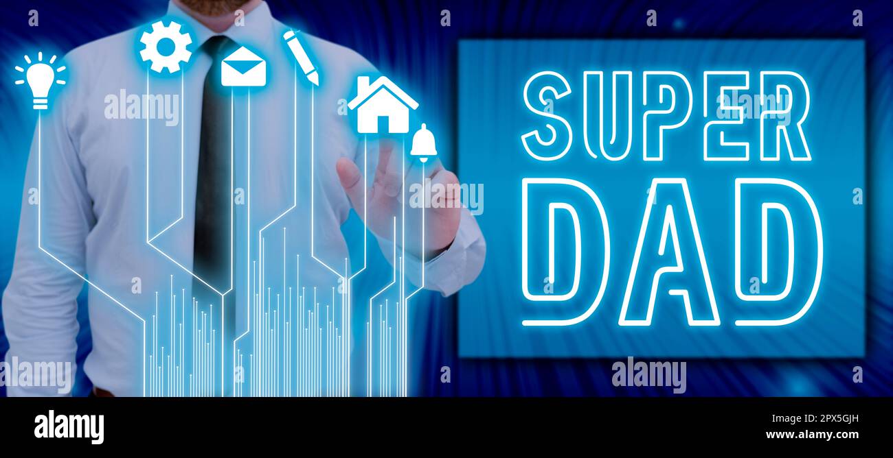 Conceptual display Super Dad, Word for Children idol and super hero an ...
