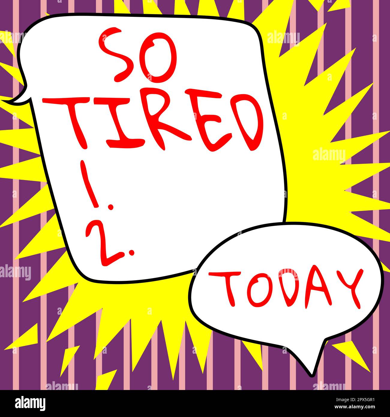 Handwriting text So Tired, Word Written on drained of strength and ...