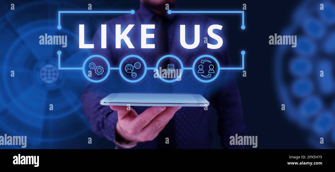 Conceptual caption Like Us, Business idea Asking to follow on social ...