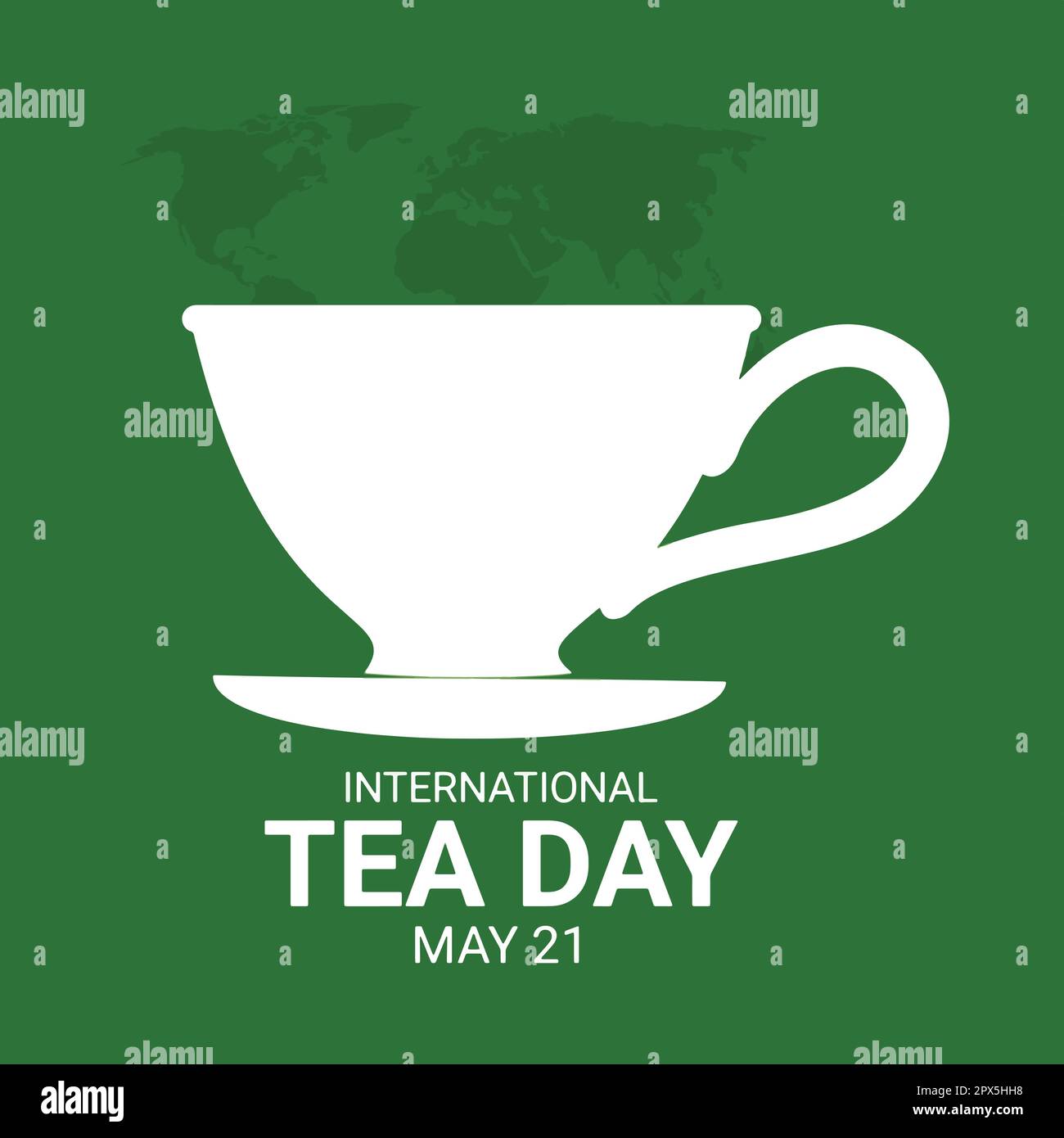 International Tea Day. May 21. Vector illustration. Design concept for ...