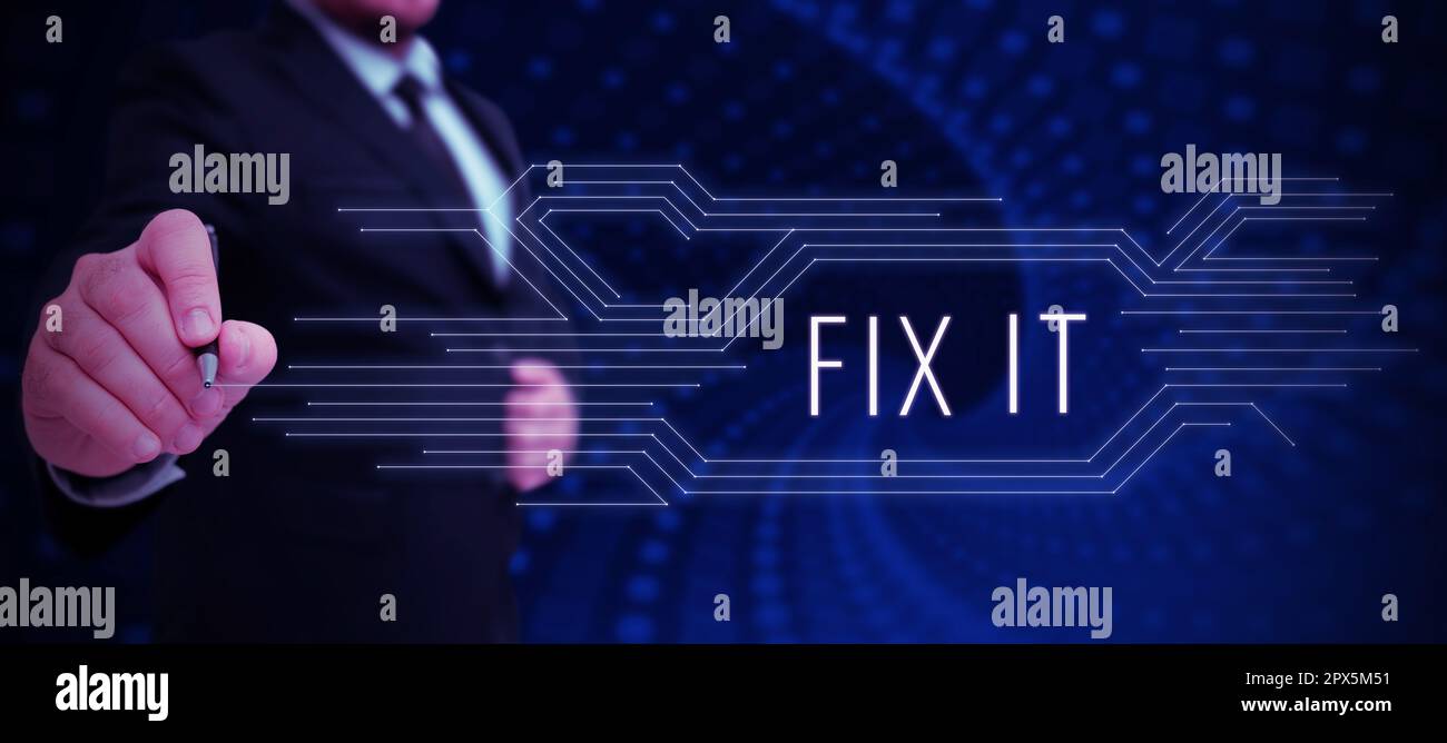 Inspiration showing sign Fix It, Business idea Fasten something ...