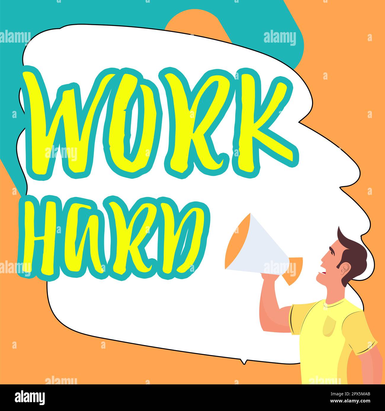 Conceptual display Work Hard, Business approach Laboring that puts ...