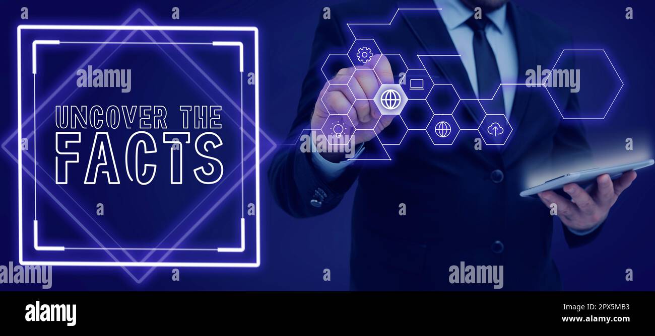 Inspiration showing sign Uncover The Facts, Business showcase Find the ...