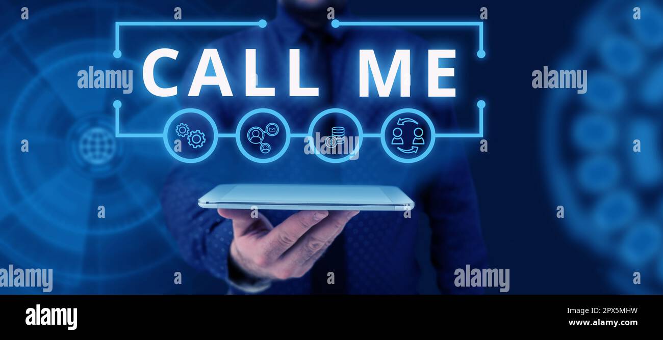 Text caption presenting Call Me, Conceptual photo Asking for ...