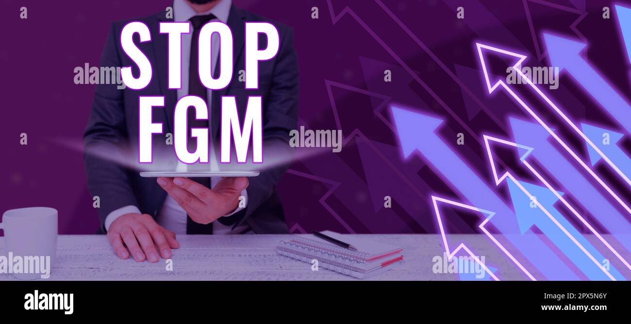Text sign showing Stop Fgm, Business showcase Put an end on female ...