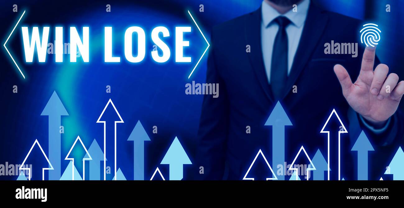 Sign displaying Win Lose, Business idea Compare possibilities what if ...