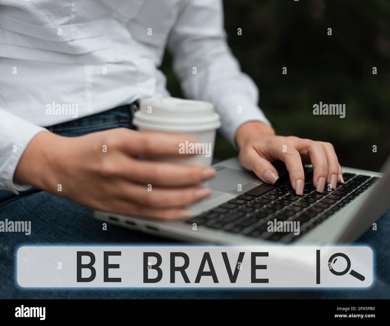 Inspiration showing sign Be Brave, Business overview ready to face and ...