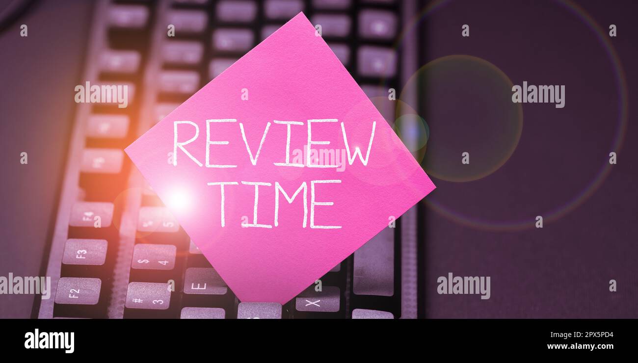 Writing displaying text Review Time, Word Written on situation or ...