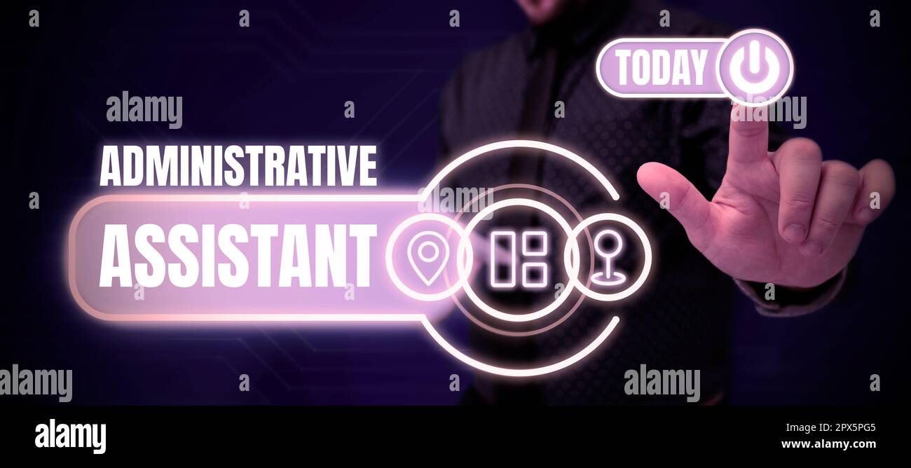 Inspiration showing sign Administrative Assistant, Business idea ...