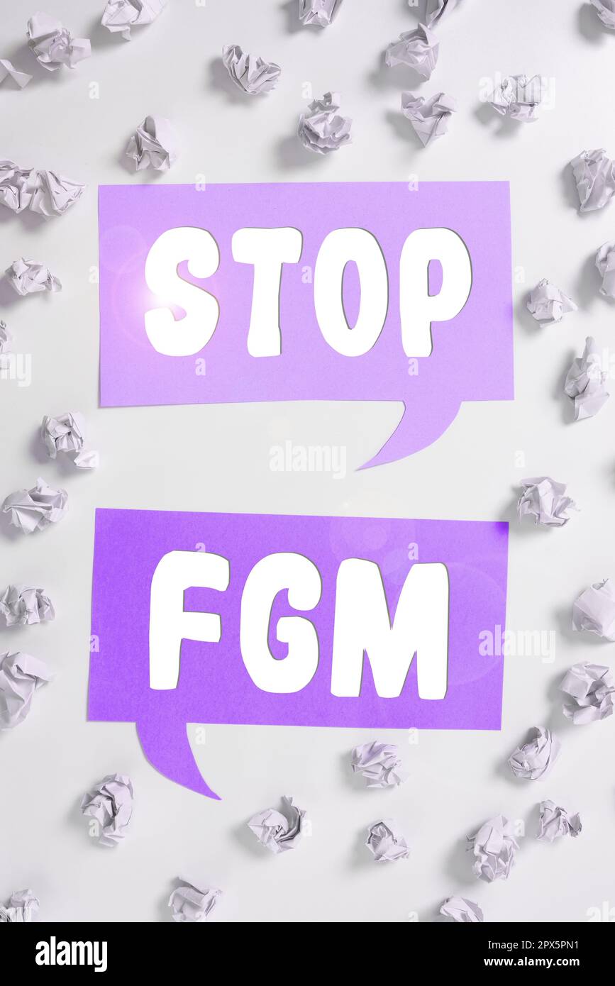 Text sign showing Stop Fgm, Business approach Put an end on female ...