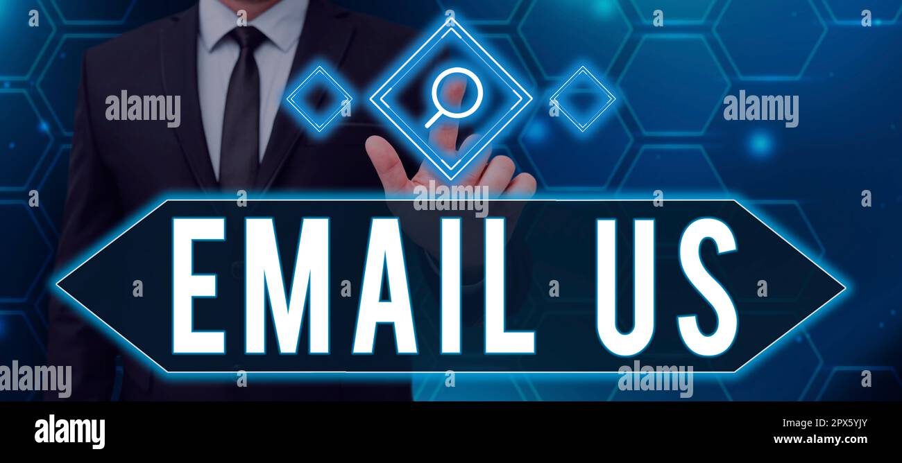 Sign displaying Email Us, Business idea Sending a commercial message to ...