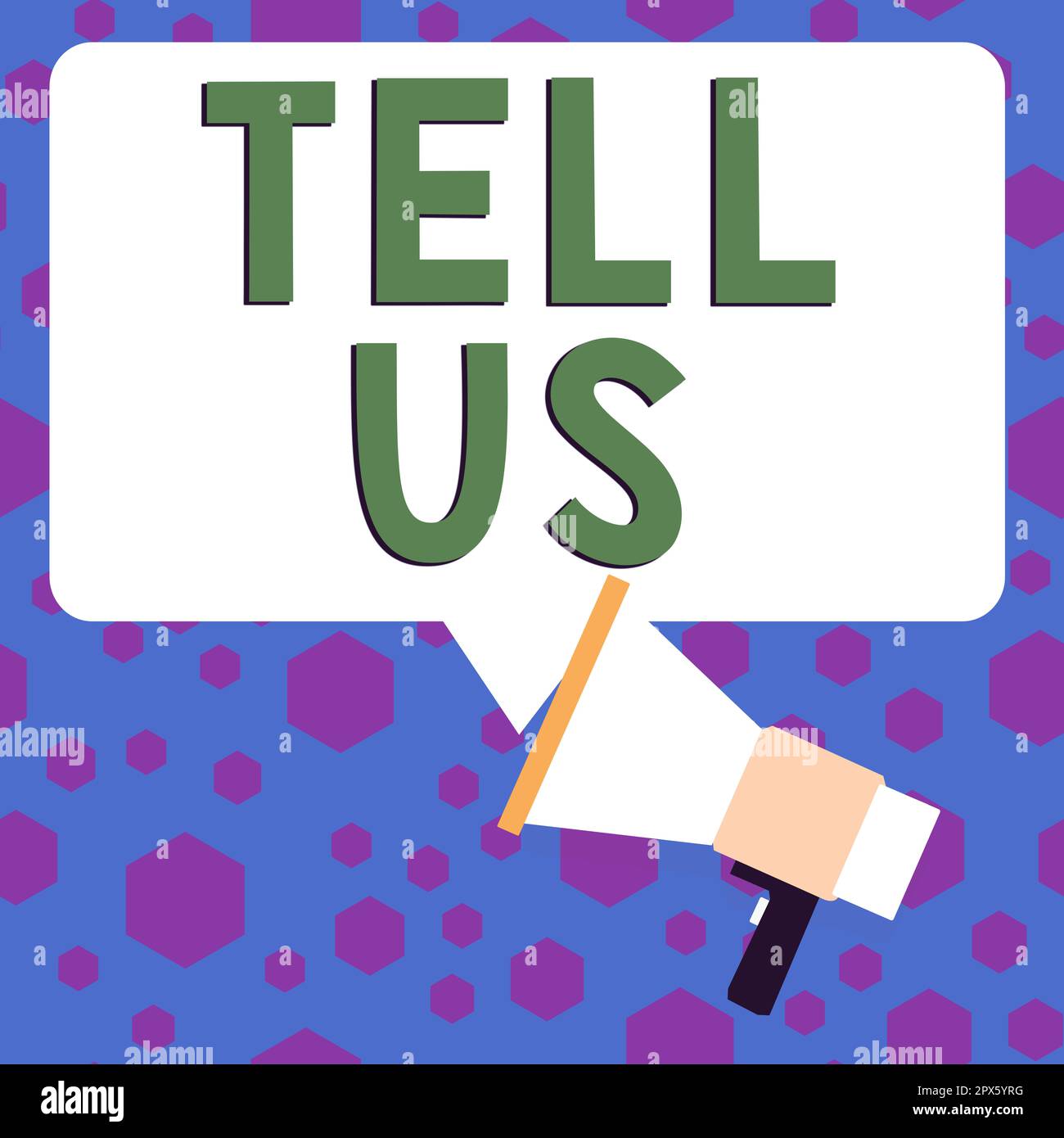 Hand writing sign Tell Us, Business approach Telling your personal ...