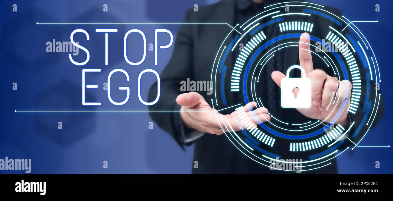 Conceptual caption Stop Ego, Word for Control your obsession about a ...