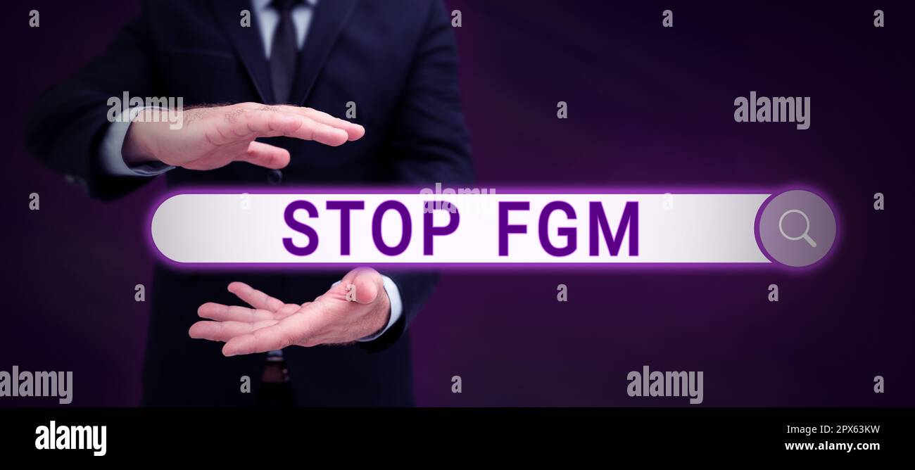 Text sign showing Stop Fgm, Word Written on Put an end on female ...