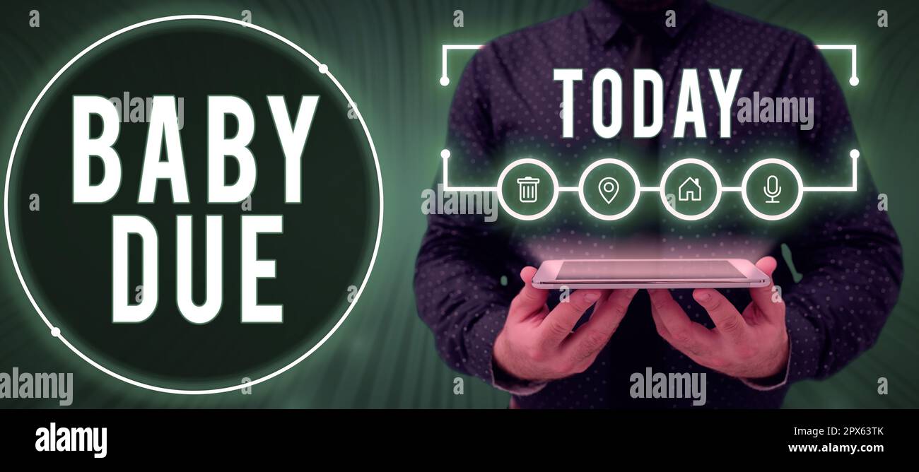 Conceptual caption Baby Due, Business idea about to born Under ...