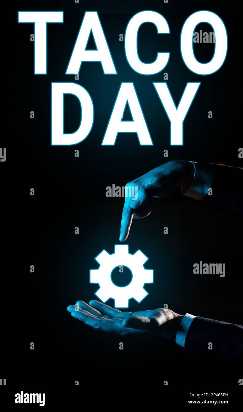 Writing displaying text Taco Day, Word for celebratory day that ...