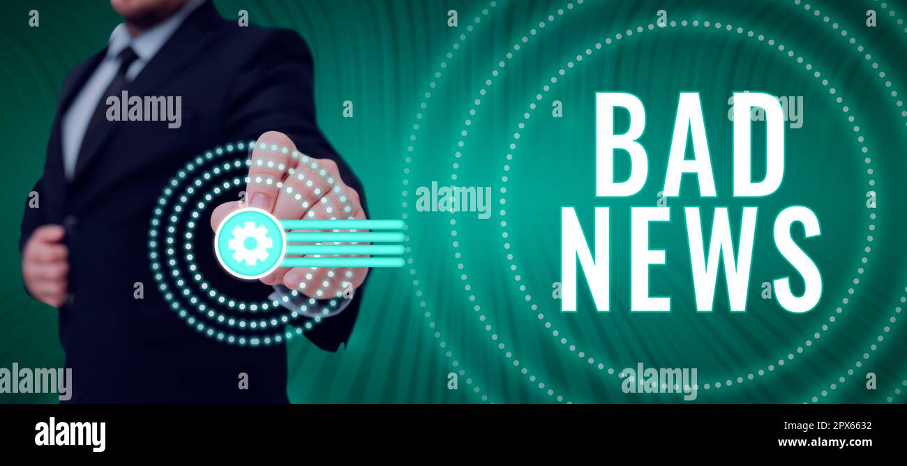 Hand writing sign Bad News, Word Written on unwelcome thing or person ...