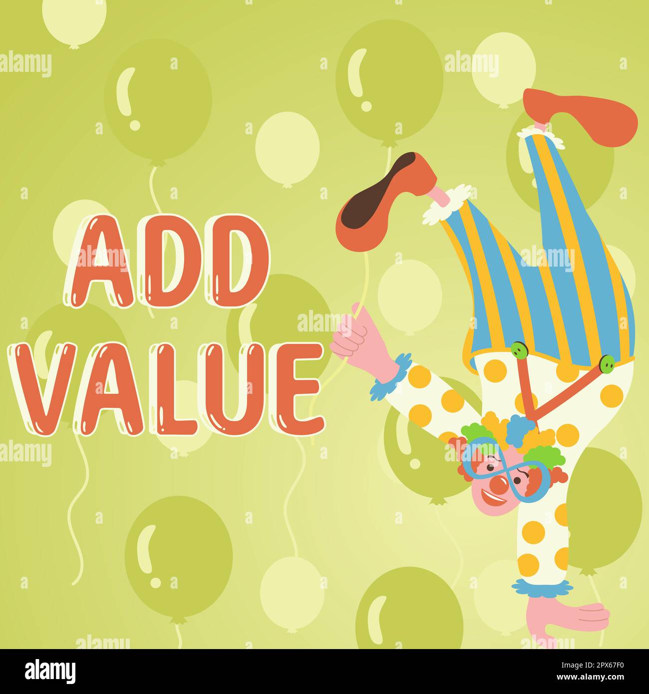 Conceptual caption Add Value, Business showcase an improvement or ...