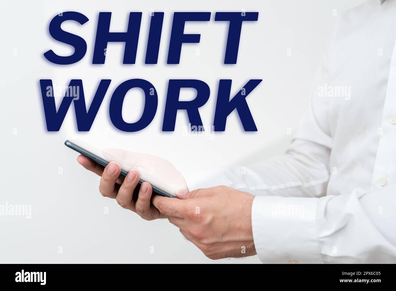 Text caption presenting Shift Work, Word Written on work comprising ...