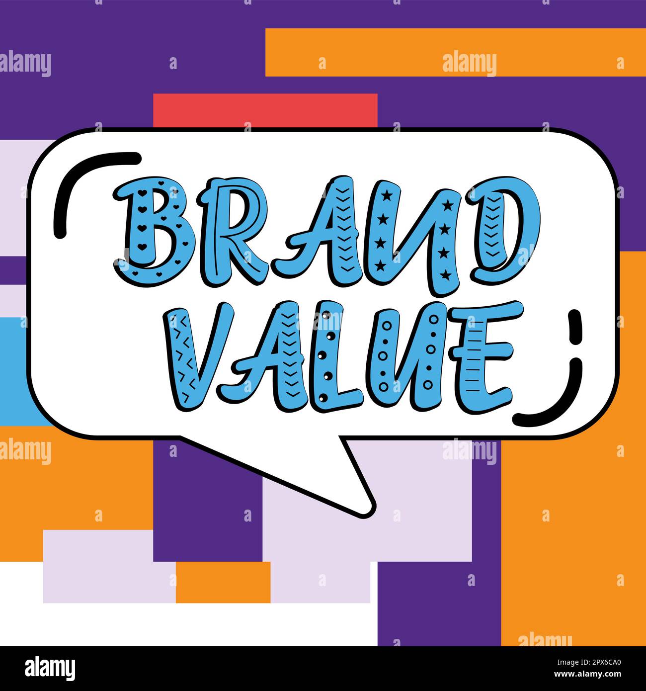 Sign displaying Brand Value, Word for company generates from product ...