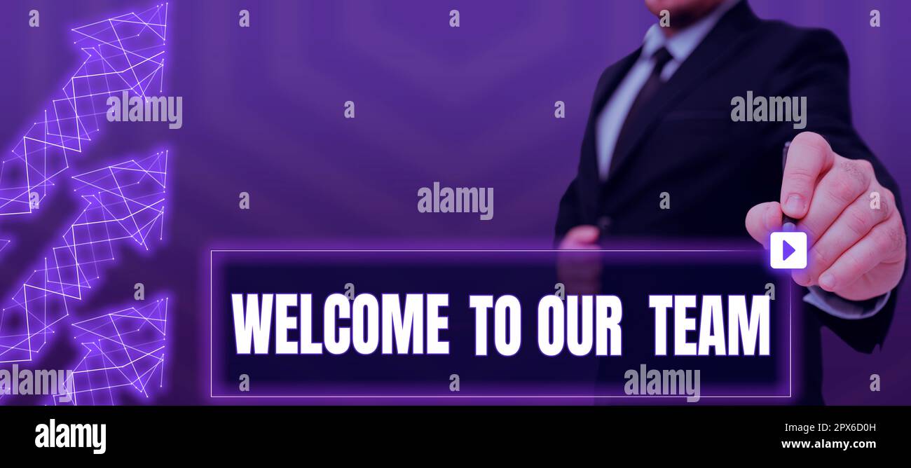 Text showing inspiration Welcome To Our Team, Business concept ...