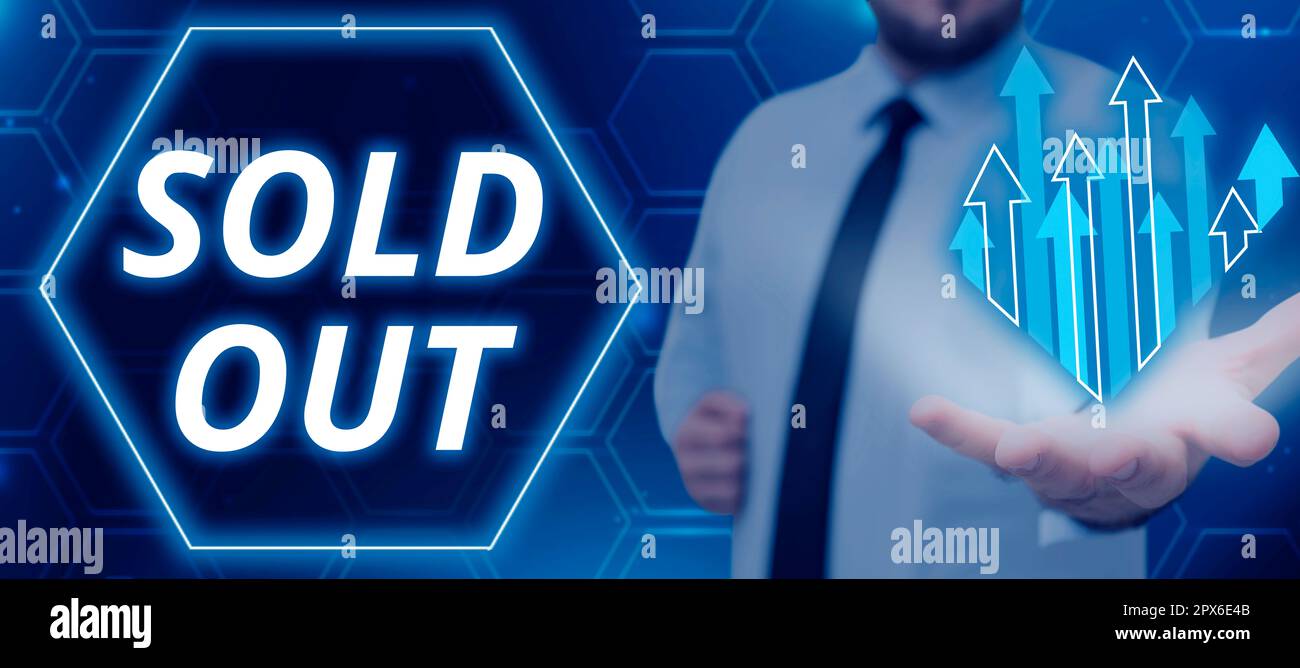 Hand writing sign Sold Out, Word Written on Not available anymore ...