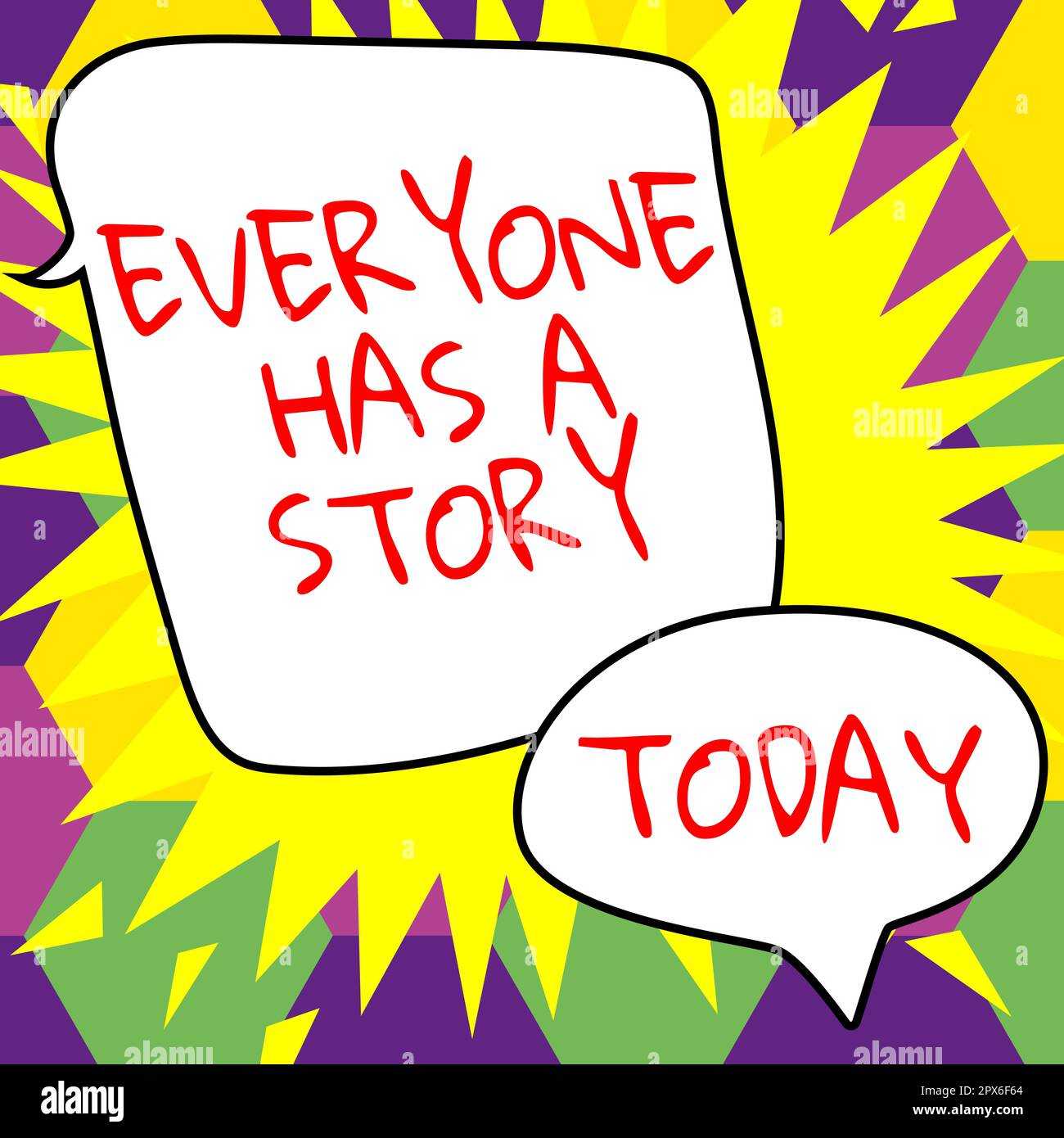 Inspiration showing sign Everyone Has A Story, Concept meaning ...