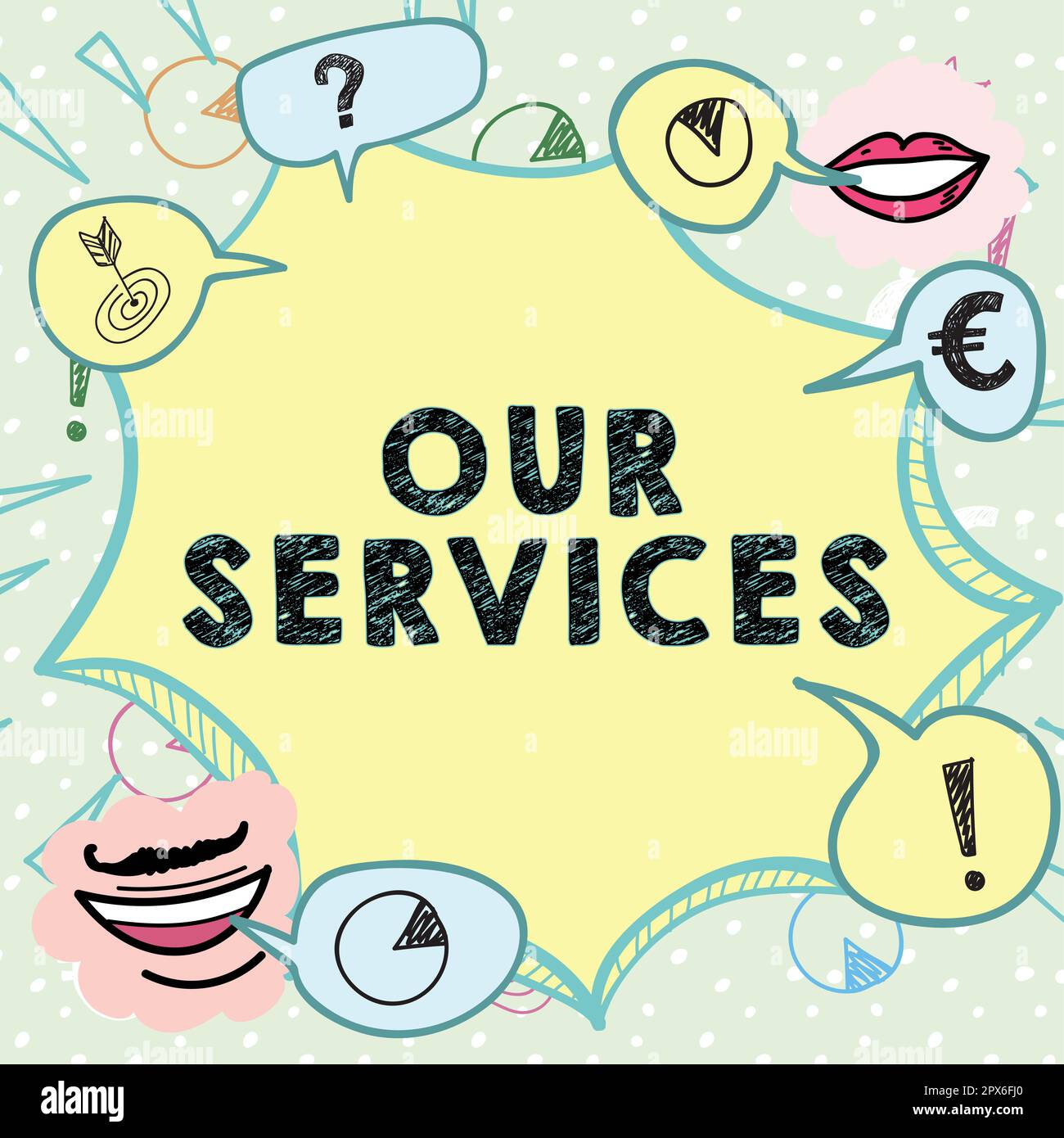 Handwriting text Our Services, Business idea The occupation or function ...