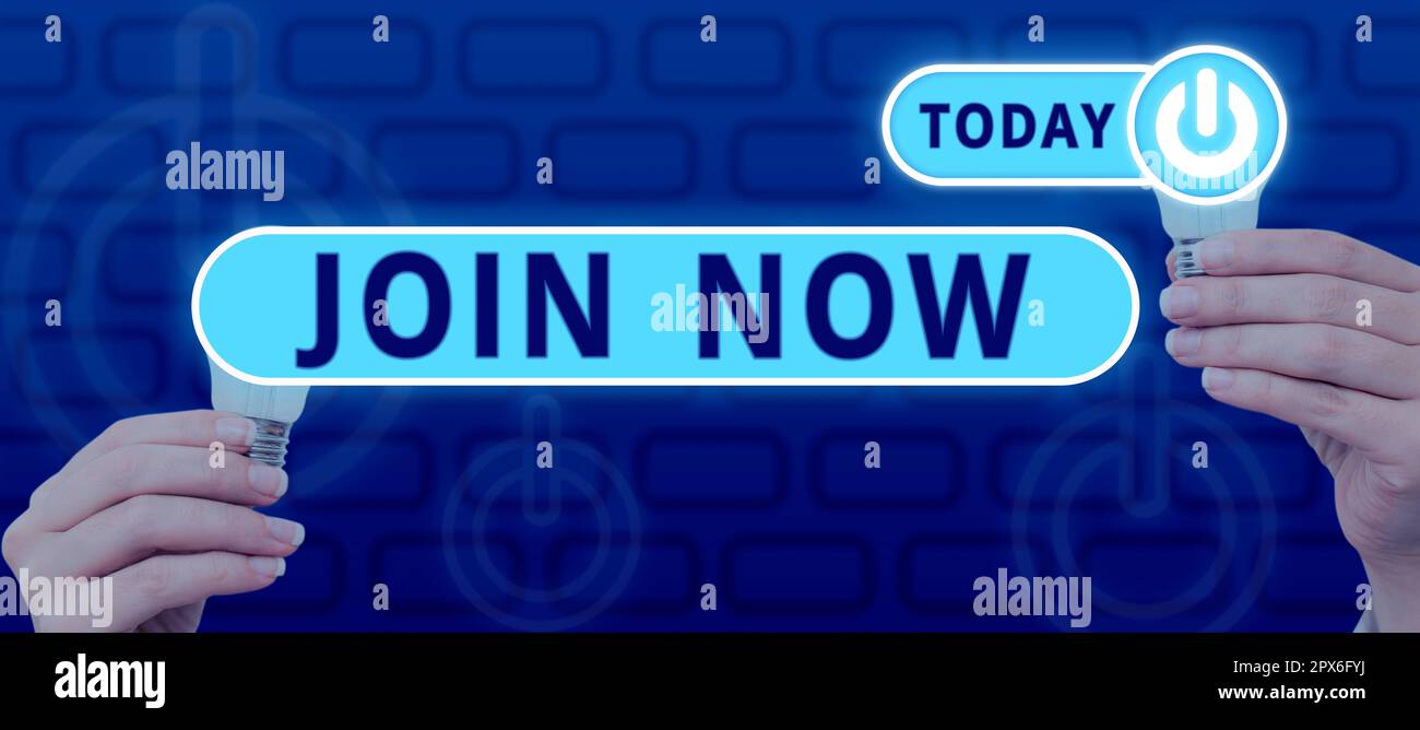 Handwriting text Join Now, Word for An invite to a person or a friend ...