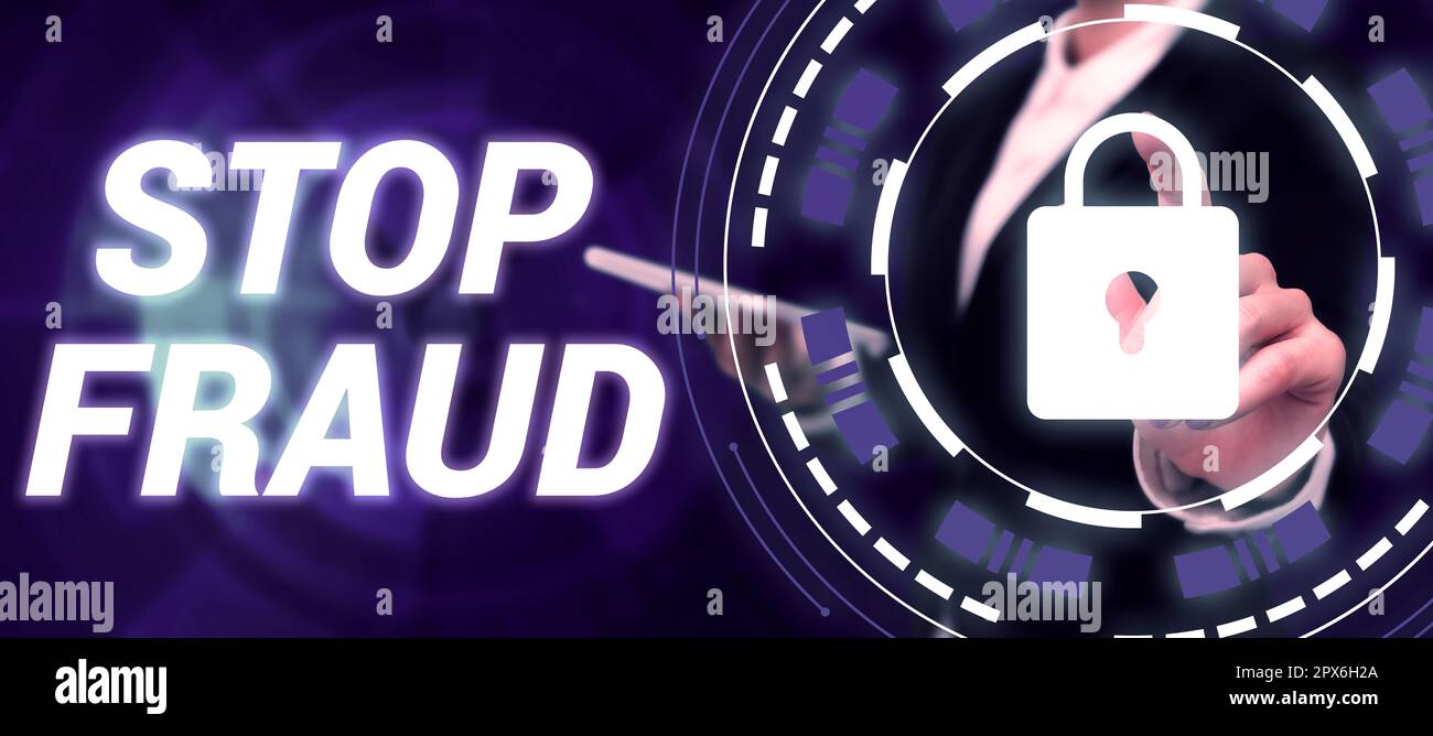 Text showing inspiration Stop Fraud, Word Written on campaign advices ...