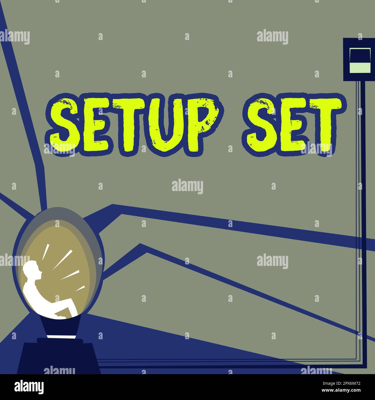 Conceptual caption Setup Set, Word Written on the manner, position, or ...