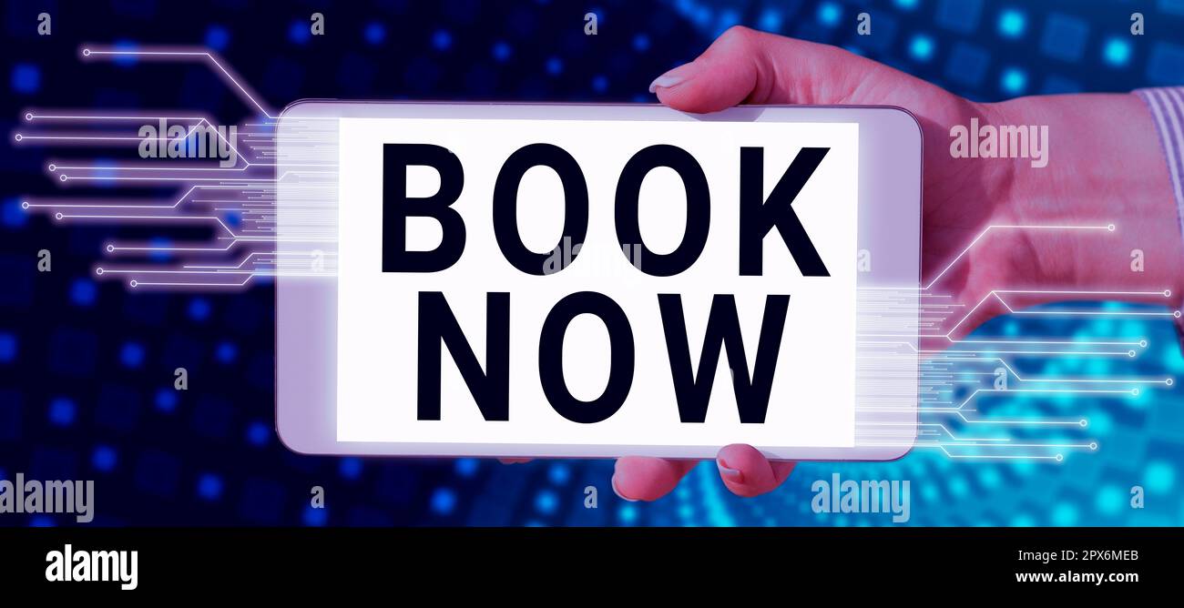 Hand writing sign Book Now, Business showcase Make a reservation in ...