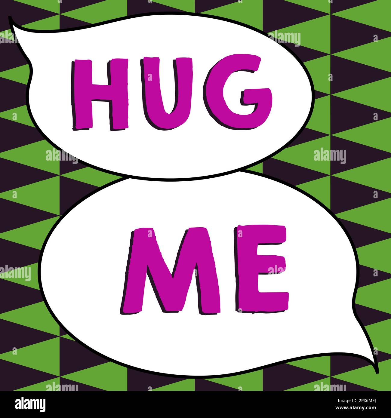 Text showing inspiration Hug Me, Business concept asking someone to ...