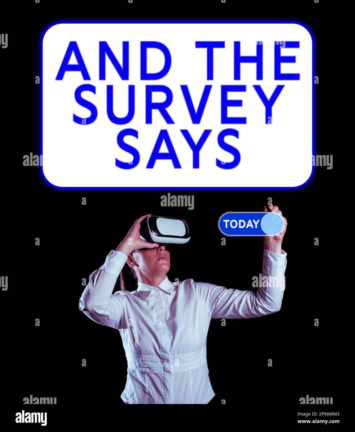 Sign displaying And The Survey Says, Business showcase doing poll and ...