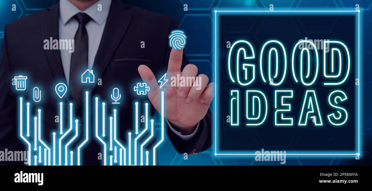 Sign displaying Good Ideas, Business approach nice formulated thought ...