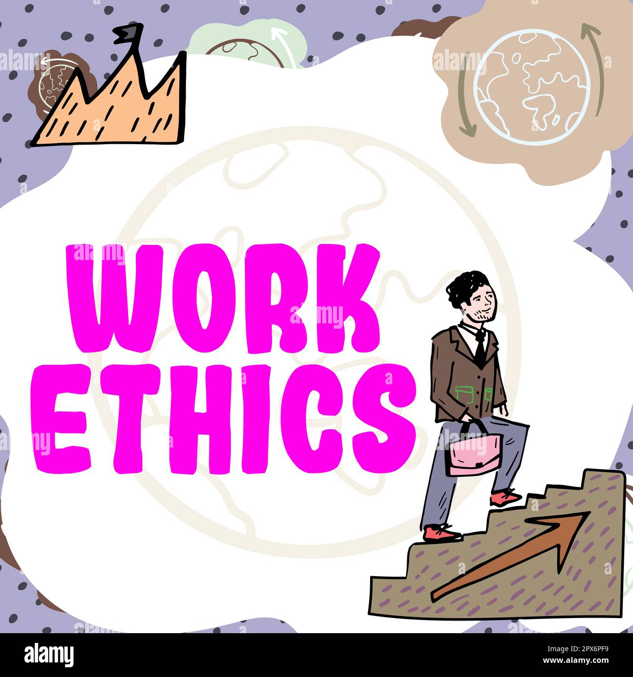 Hand writing sign Work Ethics, Concept meaning A set of values centered ...