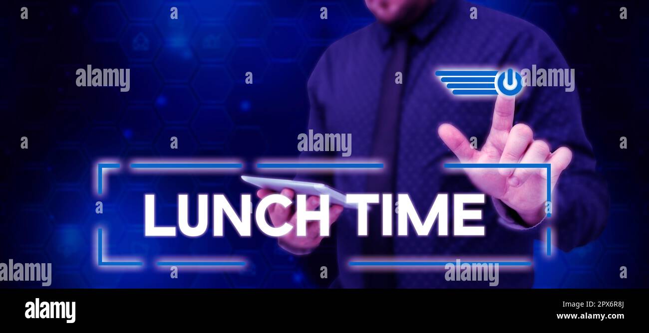 Sign displaying Lunch Time, Word Written on Meal in the middle of the ...