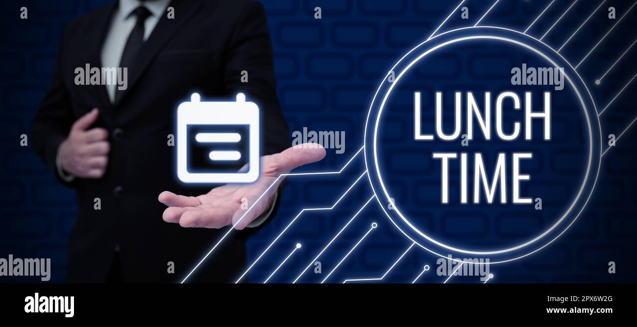 Conceptual caption Lunch Time, Word for Meal in the middle of the day ...